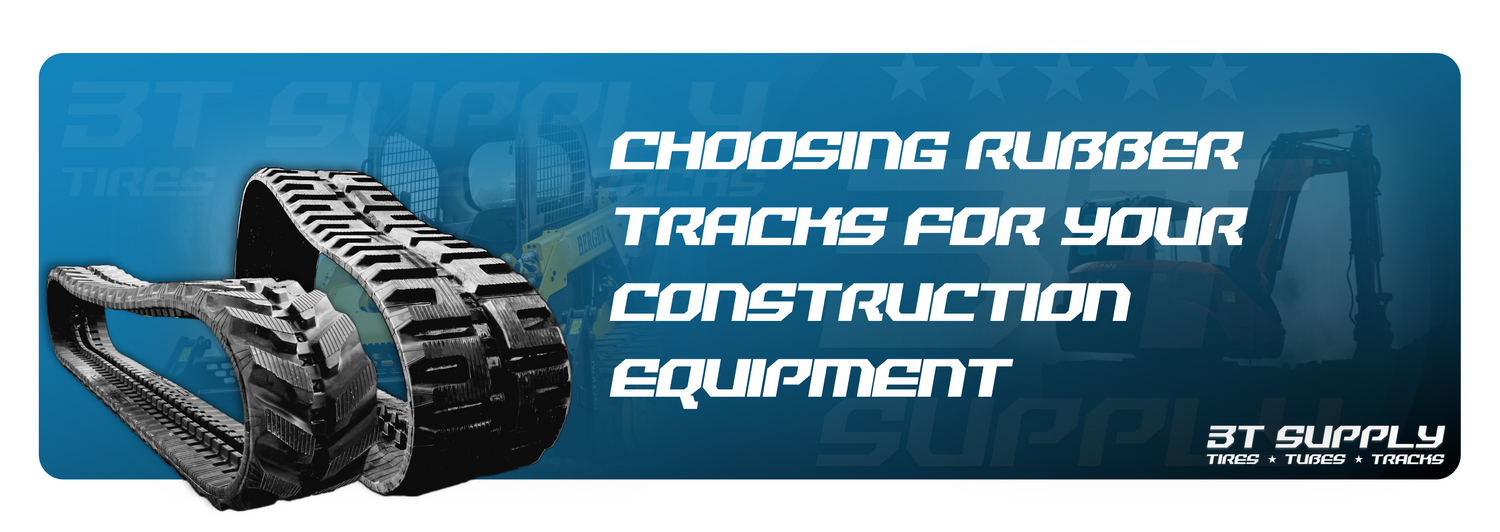 Choosing Rubber Tracks for Your Construction Equipment – 3T Supply ...